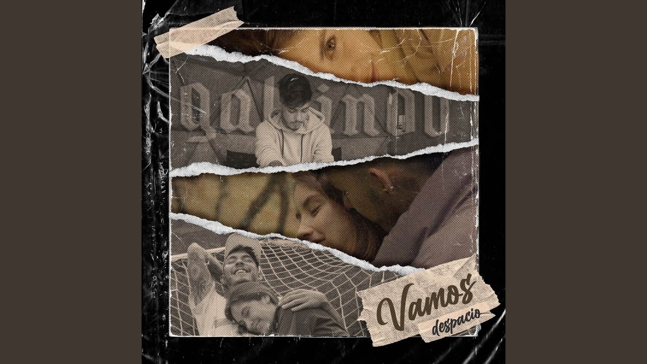 Vamos Despacio - YouTube