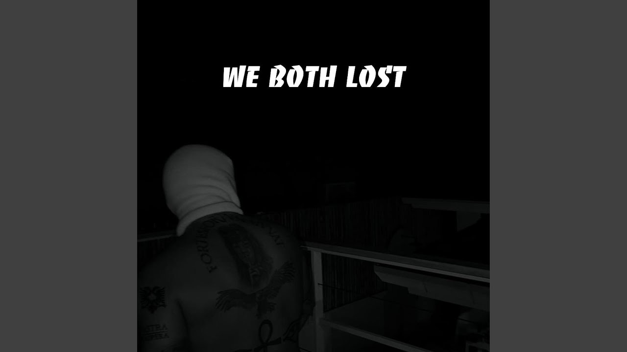 We both lost - YouTube