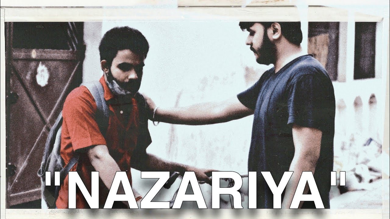 "NAZARIYA" || SHORT FILM || INAUDITA MEDIA ORIGINALS || ARJIT SAXENA ...