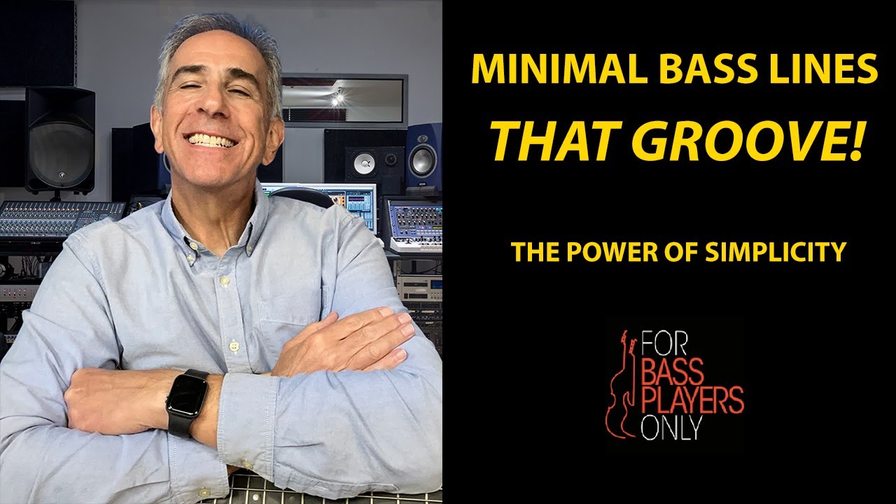The Power of Simplicity: Minimal Bass Lines That Groove - YouTube