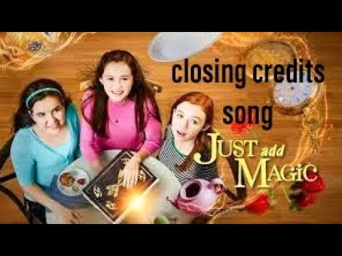 just add magic closing credits