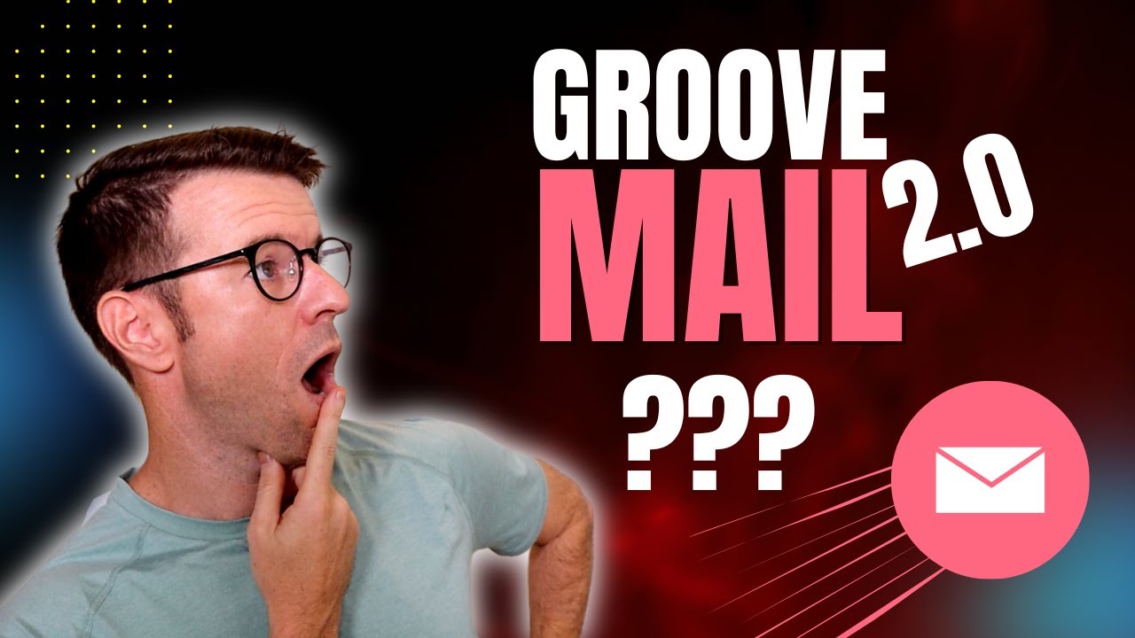 NEW GrooveMail 2.0 Explained: Groove Mail Pricing in 2025! - YouTube