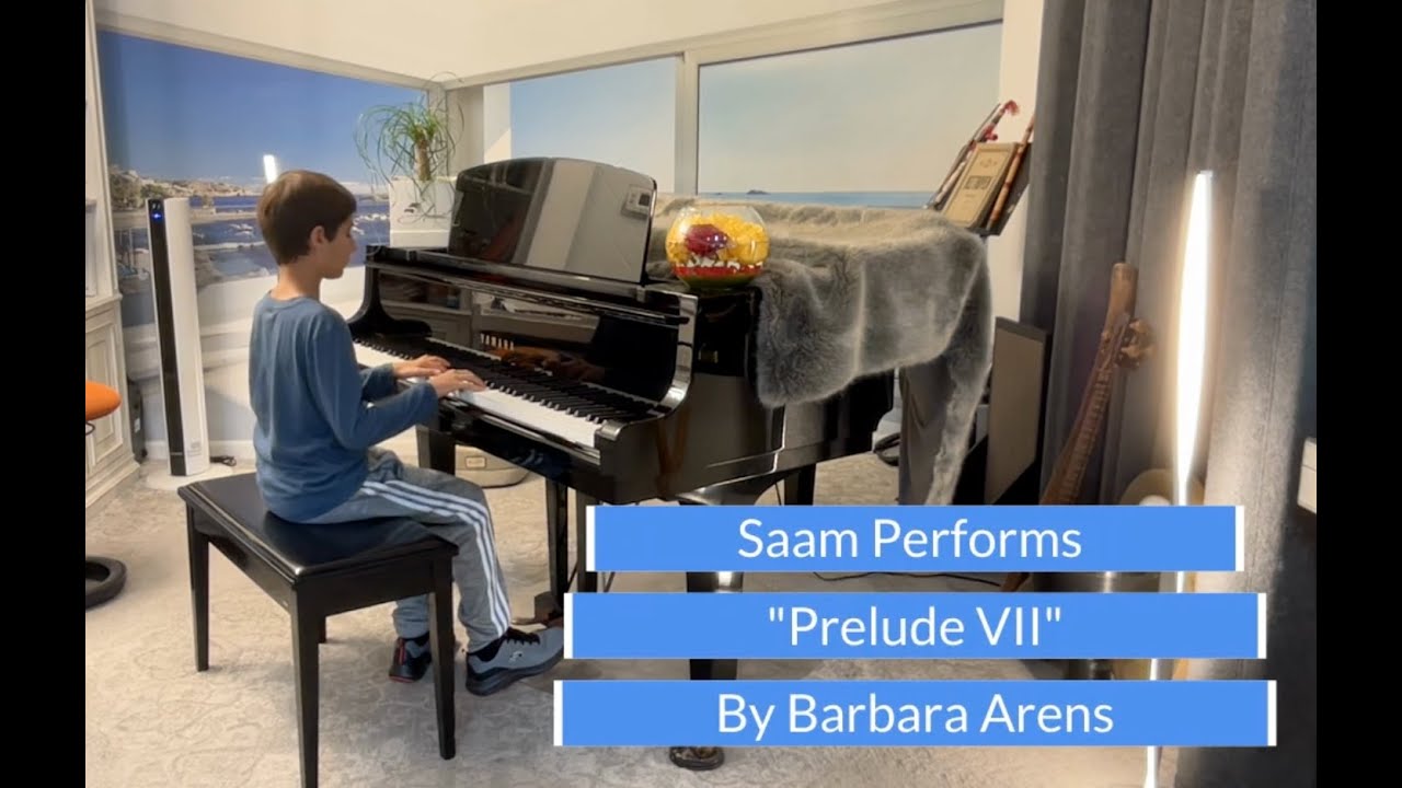 Saam performs "Prelude VII" by Barbara Arens - YouTube