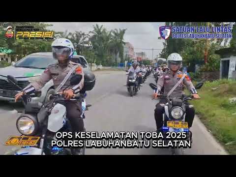PENGAWALAN OPS KESELMATAN TOBA 2025 POLRES LABUSEL - YouTube