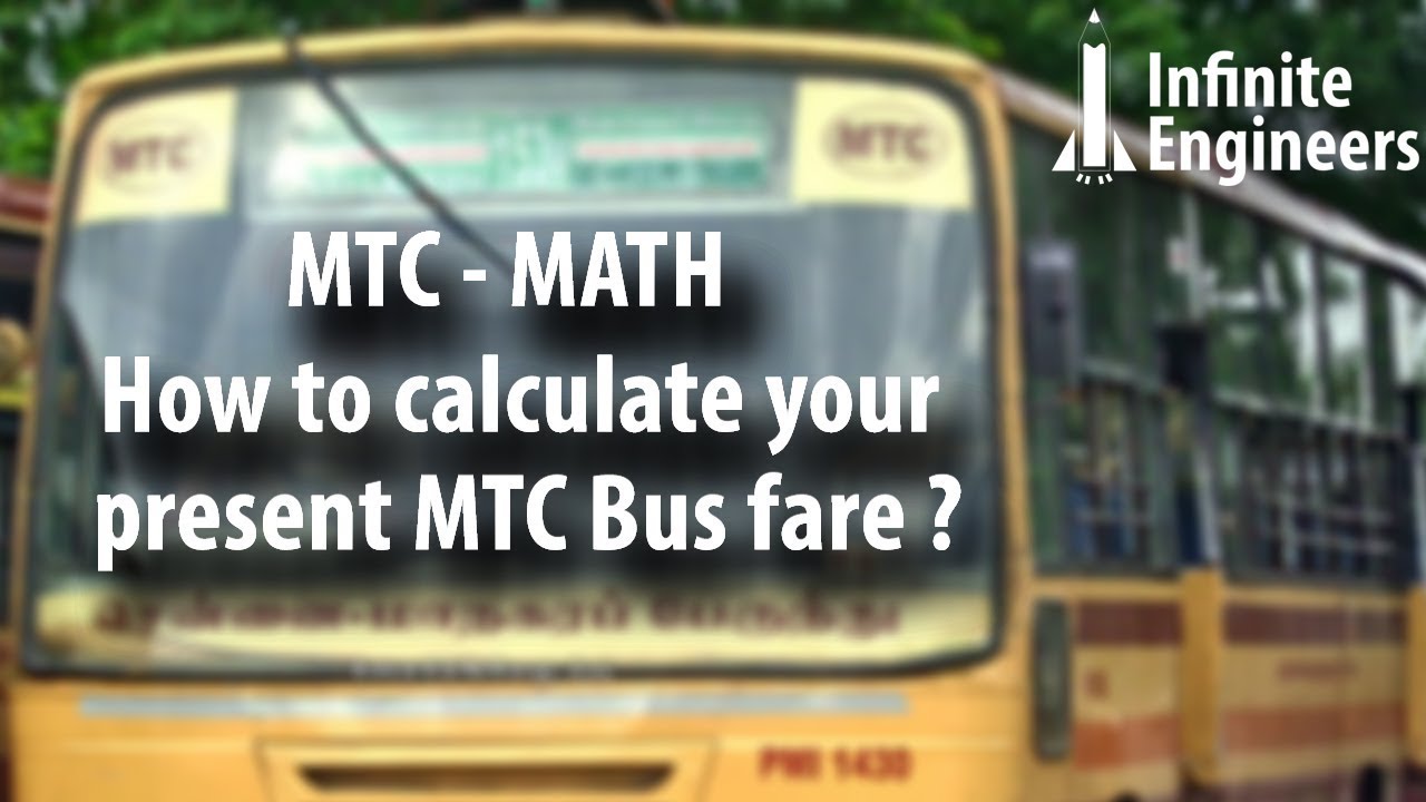 MTC Math - How to Calculate your present MTC Bus fare ? - YouTube