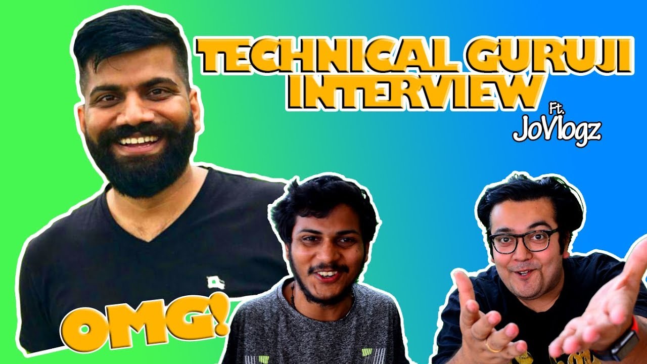 TECHNICAL GURUJI EXCLUSIVE INTERVIEW - YouTube