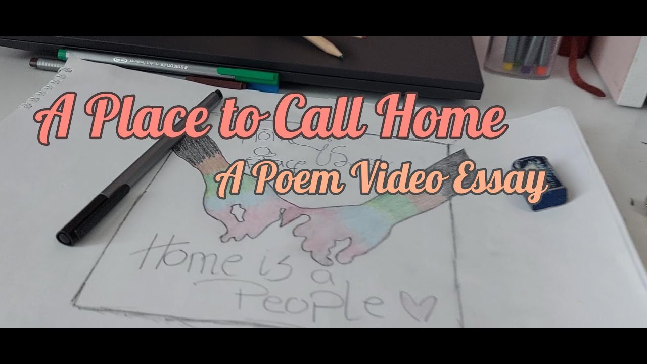 A Place to Call Home | A Poem Video Essay - YouTube