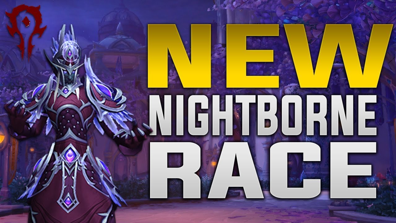 Nightborne | Customization, Heritage Armor, Racials, Voices & Race ...