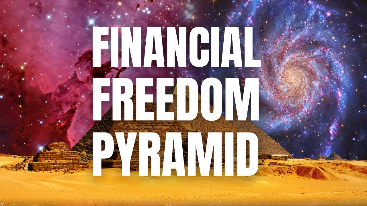 PART 2 - FINANCIAL FREEDOM PYRAMID - YouTube