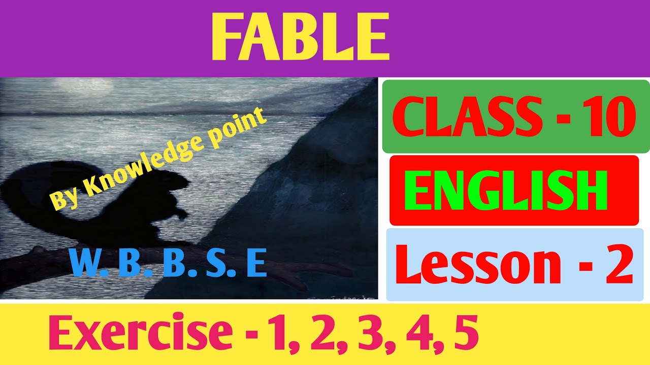Class 10 English Lesson 2 Exercise | Fable Exercise - YouTube