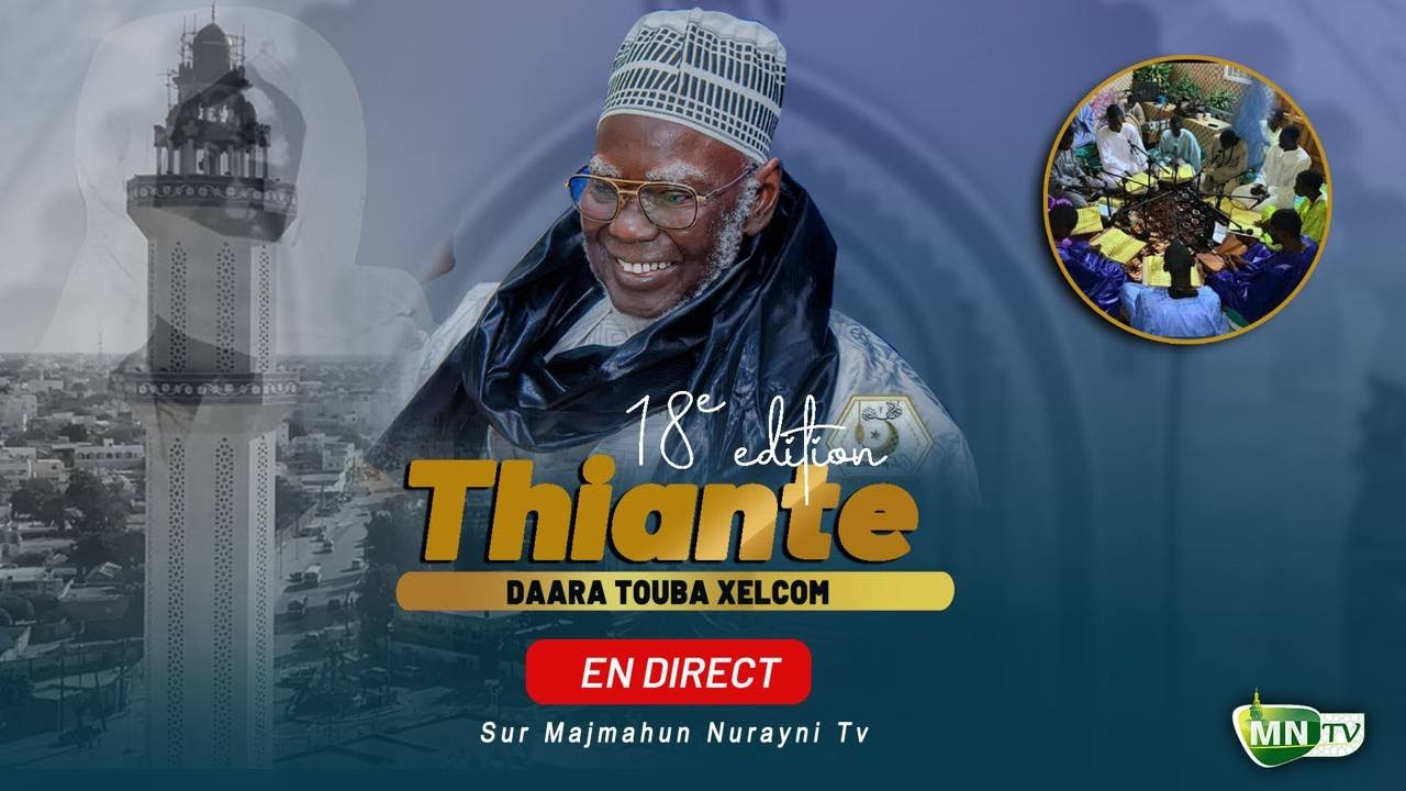 🔴EN DIRECT : Thiant Annuel Daara Touba Xelcom Hersent,Thies Edition 2023 - YouTube