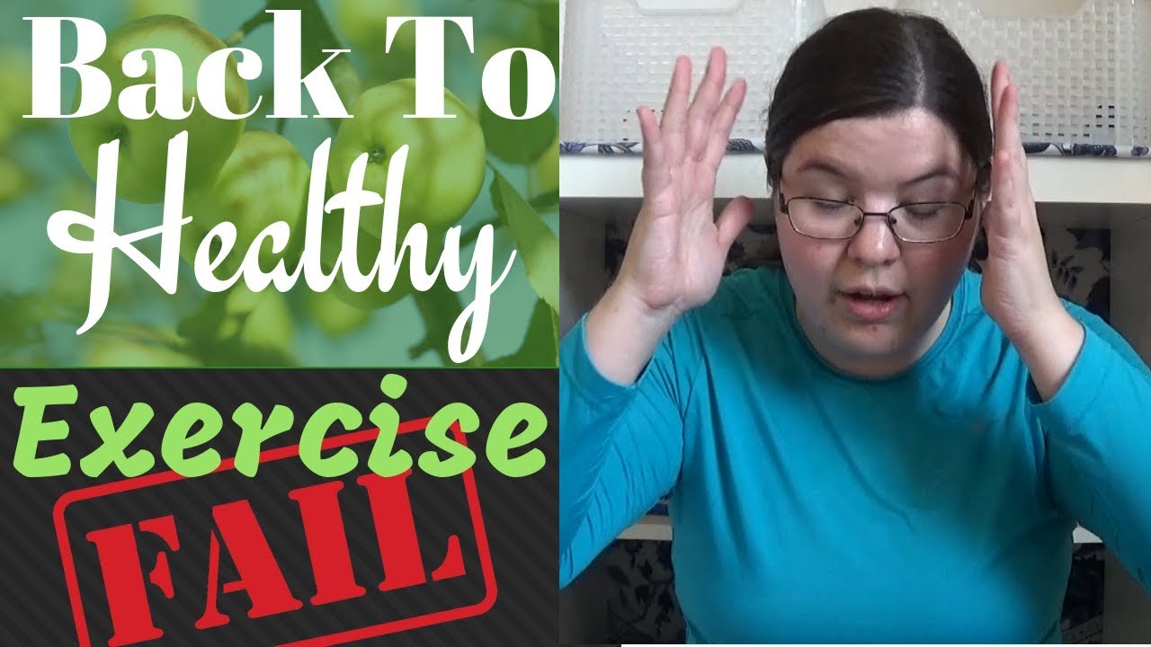Back To Healthy Exercise Fails - YouTube