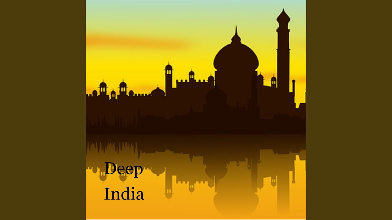Deep India - YouTube