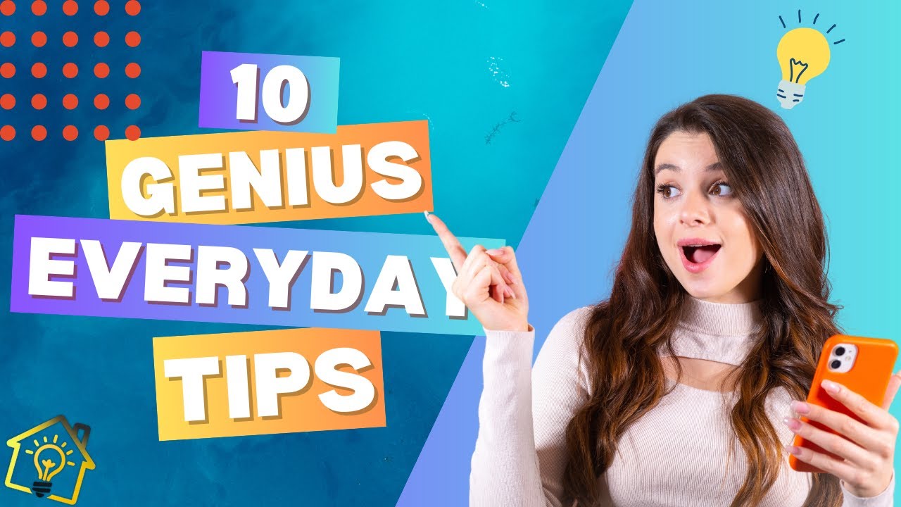 10 Genius Everyday Tips That Will Change Your Life! - YouTube