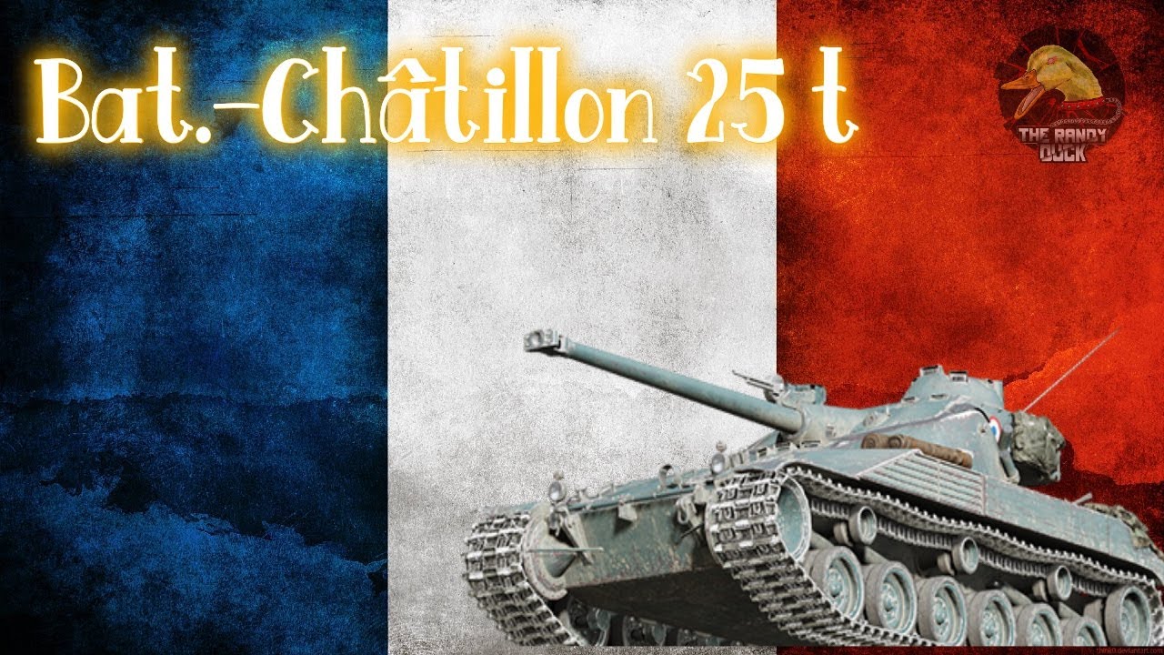 Bat.-Châtillon 25 t: OLD but GOLD II Wot Console - World of Tanks ...