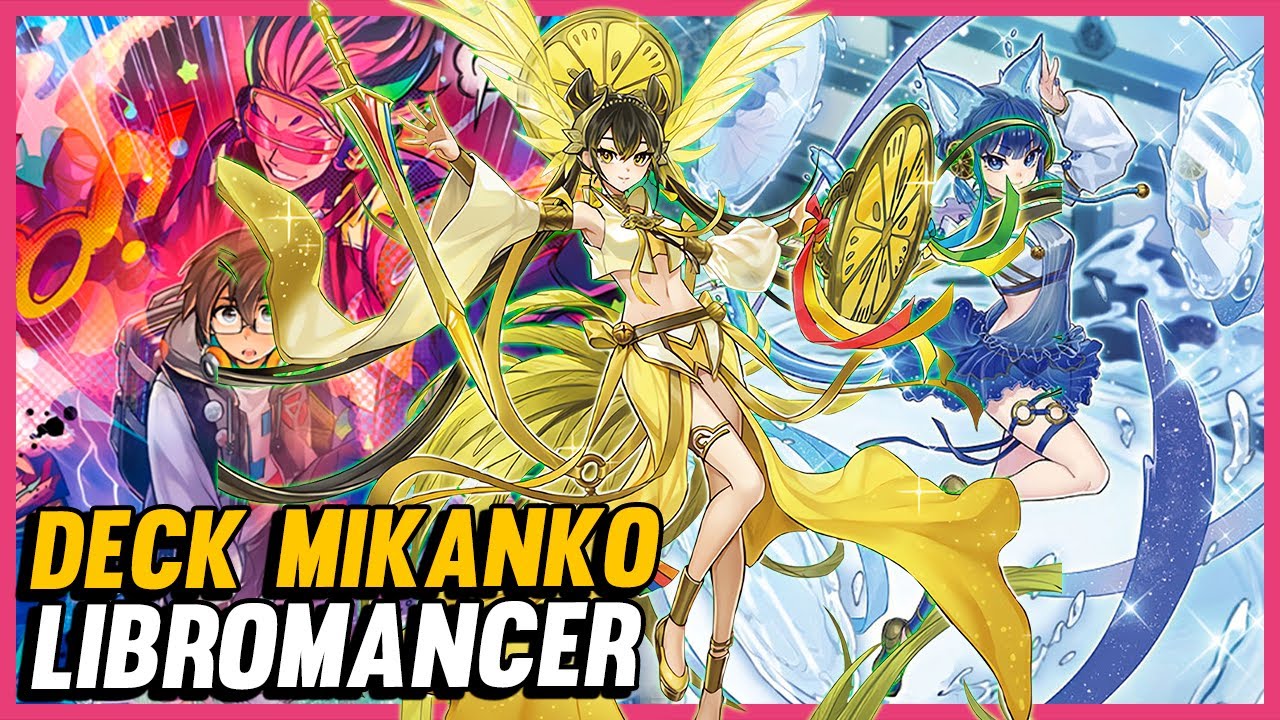 LIBROMANCER MIKANKO - TOP DECKS | Yu-Gi-Oh! Profile & Combos - YouTube