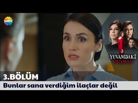 Yuvamdaki Düşman 3. Bölüm | \