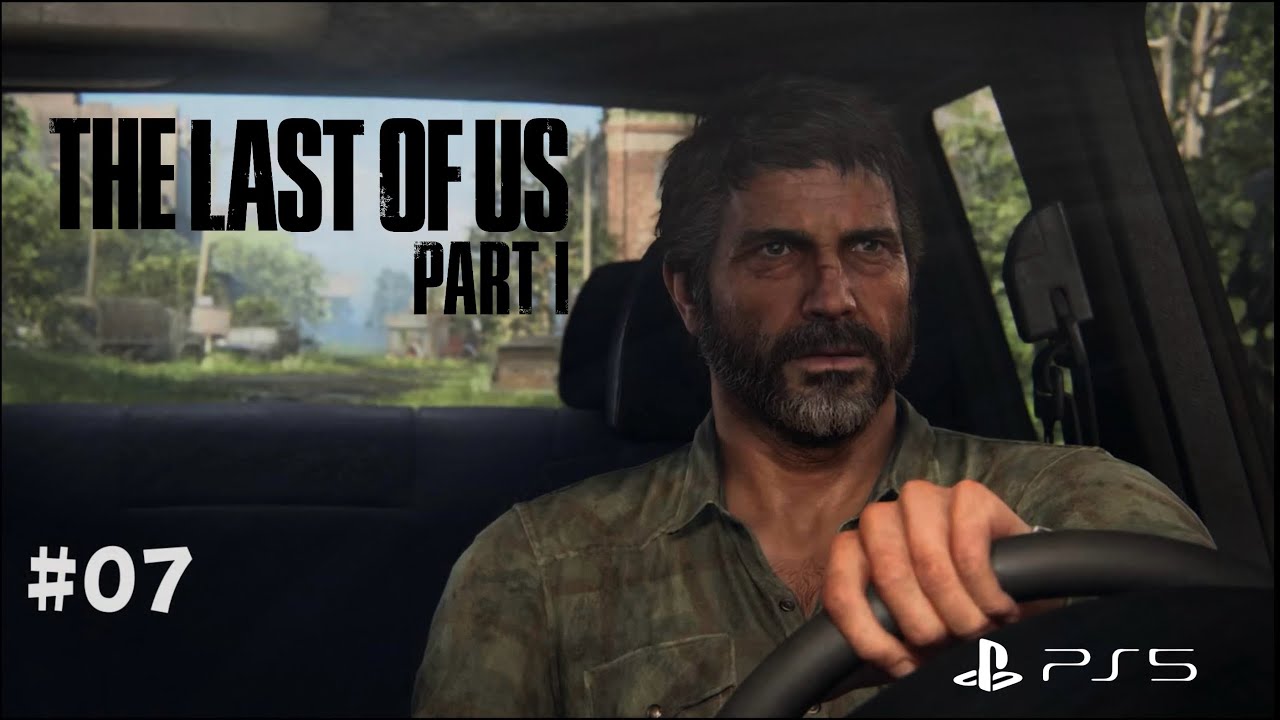 Nerviges Gesindel | The Last of Us Part I - #07 PS5 German/Deutsch ...