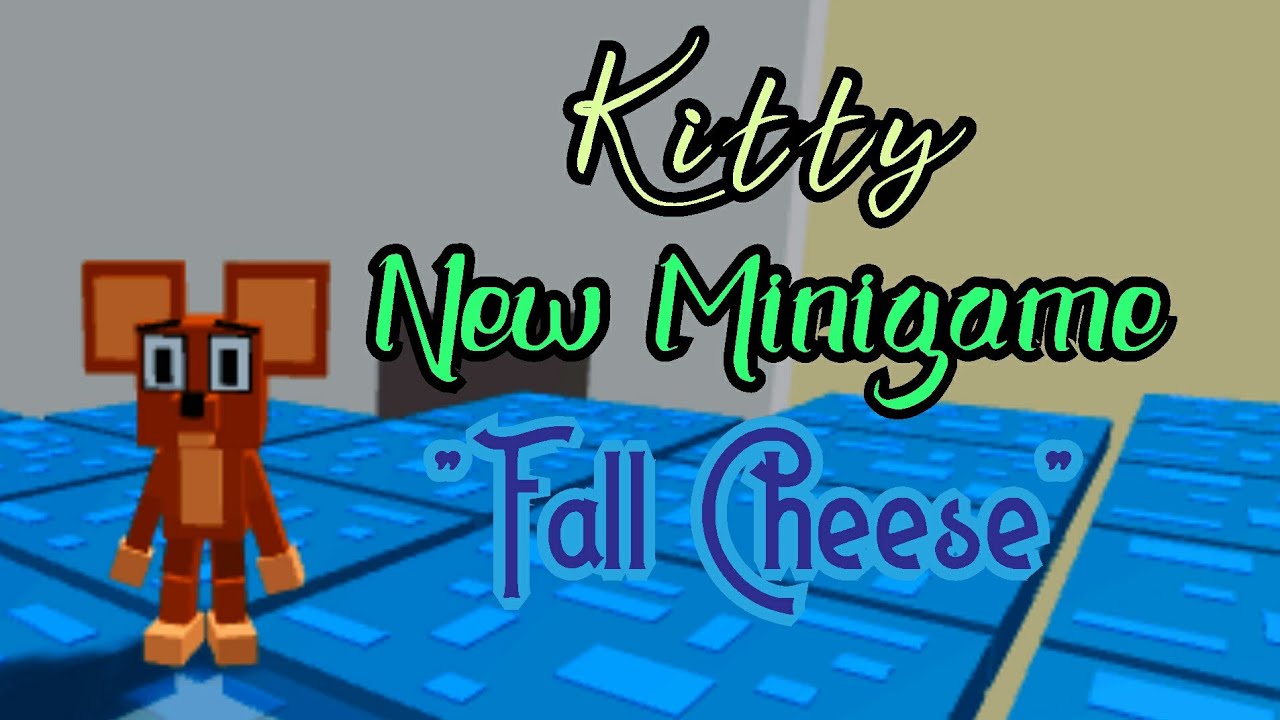 Roblox | Kitty (Fall Cheese MINIGAME) - YouTube