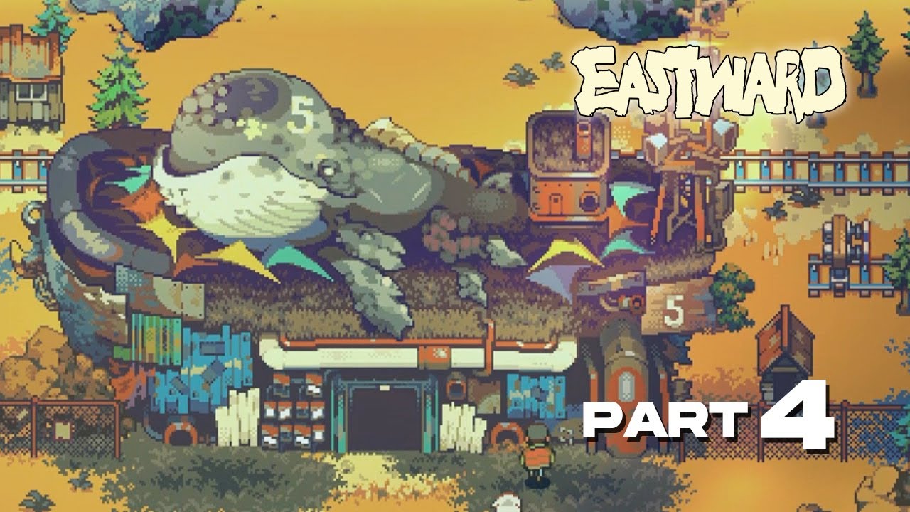 CHAPTER 2 | EASTWARD | PART 4 | Gameplay Walkthrough | No Commentary ...