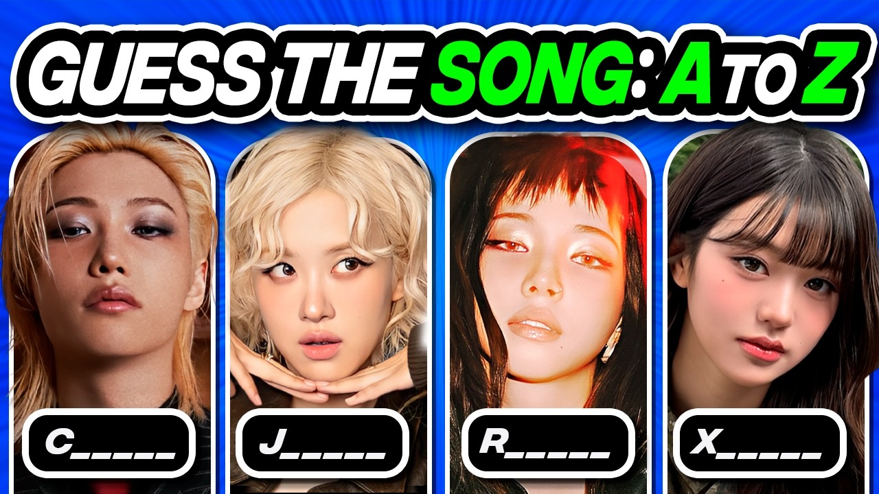 ⭐️ GUESS THE KPOP SONG A TO Z EDITION - FUN KPOP GAMES 2025 - YouTube