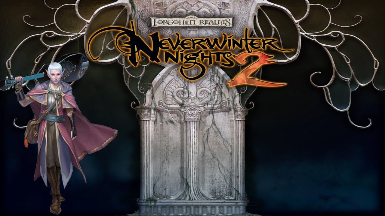 Neverwinter Nights 2 [Modded] | Let's Play | Part 38: The Master of ...
