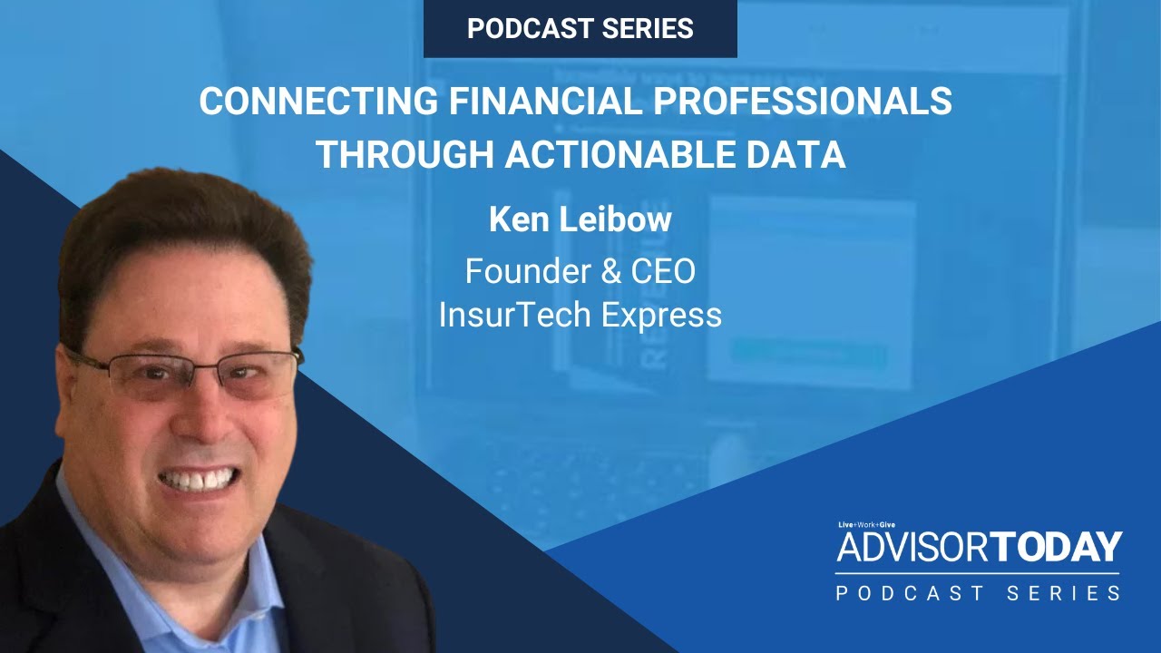 Connecting Financial Professionals Through Actionable Data With Ken ...