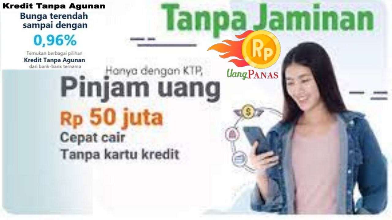 Pinjaman KTA Bunga Rendah Terbaik - kredit tanpa jaminan dan bunga ...