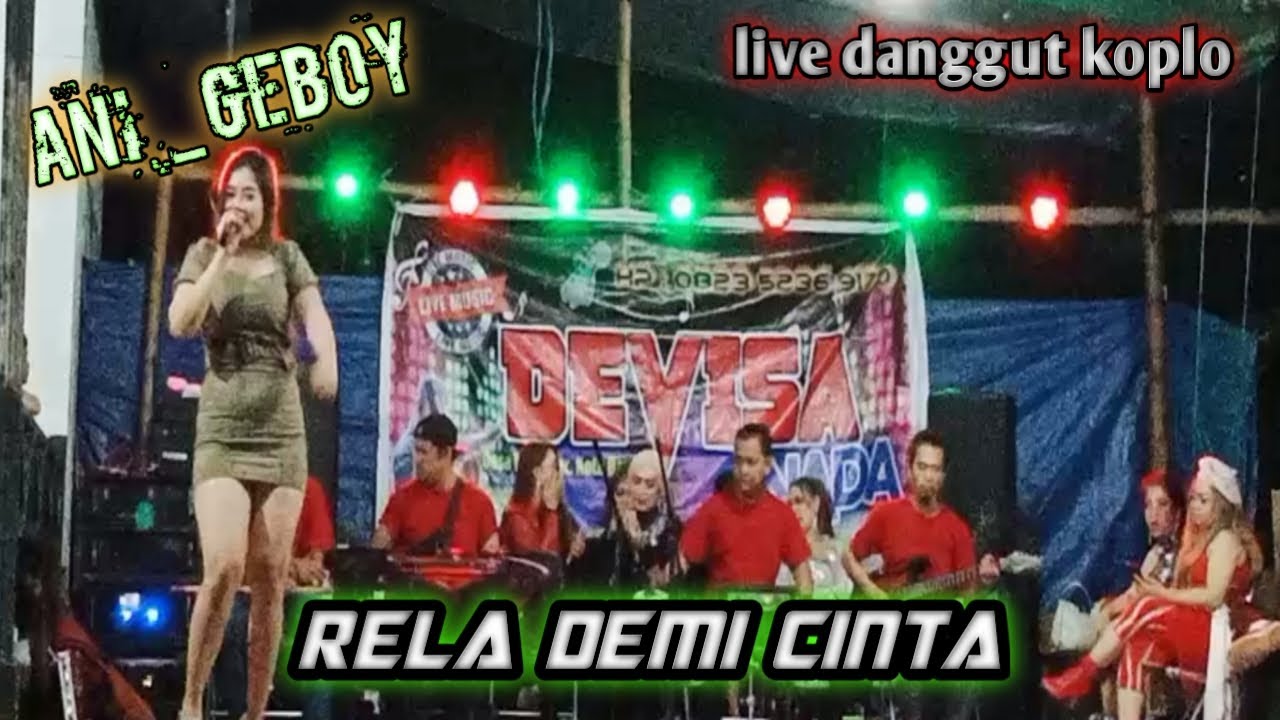 ANI GEBOY- RELA DEMI CINTA | (COVER DANDUT KOPLO) | LIVE BATU TIMBAU KEC.BATU AMPAR. KUTIM - YouTube