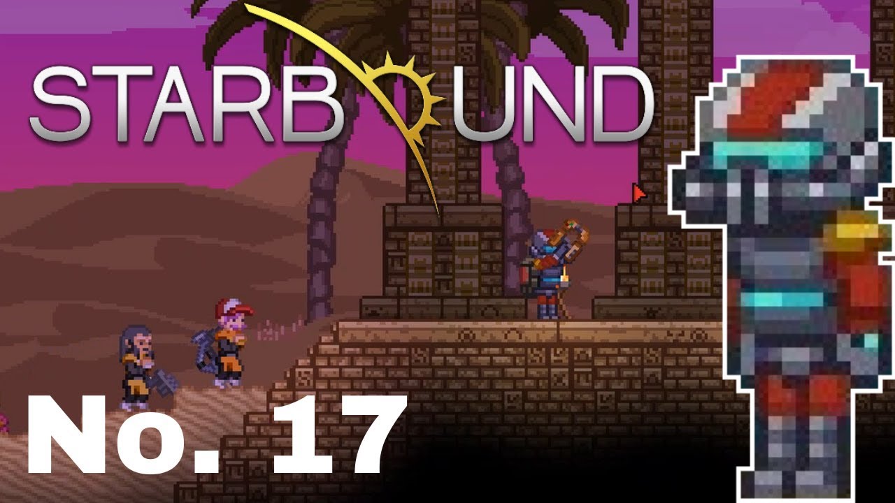 Starbound 1.4 Let's Play Ep. 17: The Great Sovereign Temple - YouTube