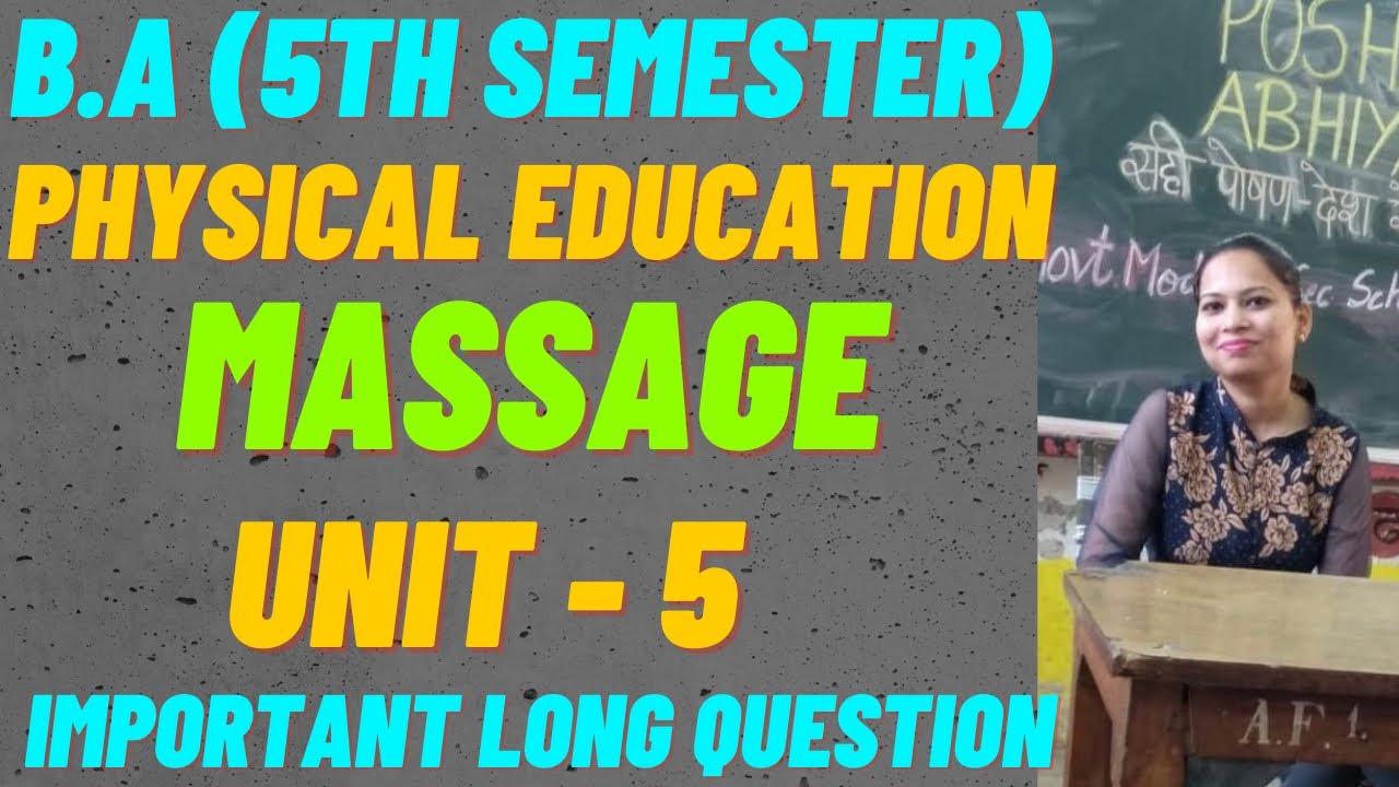 Physical education (5th sem)|| MASSAGE (unit-5) #punjabuniversity #rightguidance - YouTube
