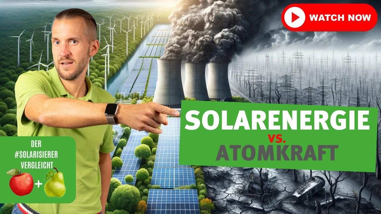Der ultimative Energiekampf: Solarenergie gegen Atomkraft - Wer gewinnt? - YouTube