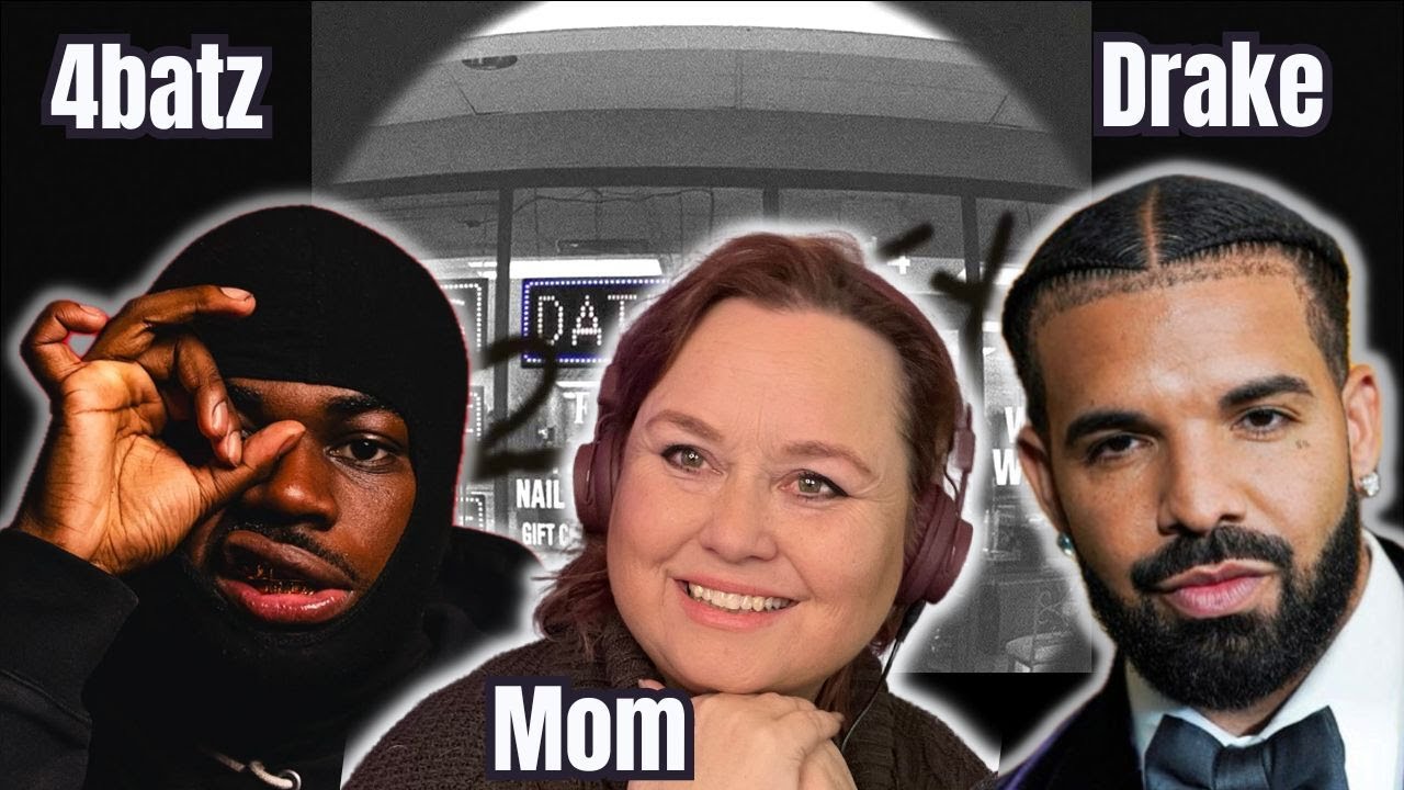 MOM Reacts To 4Batz - act ii: date @ 8 (remix) feat. Drake - YouTube