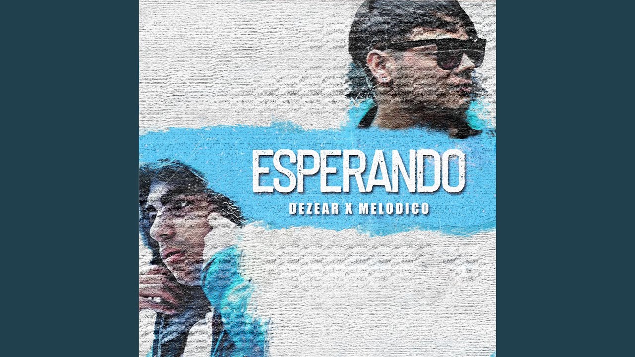 Esperando - YouTube