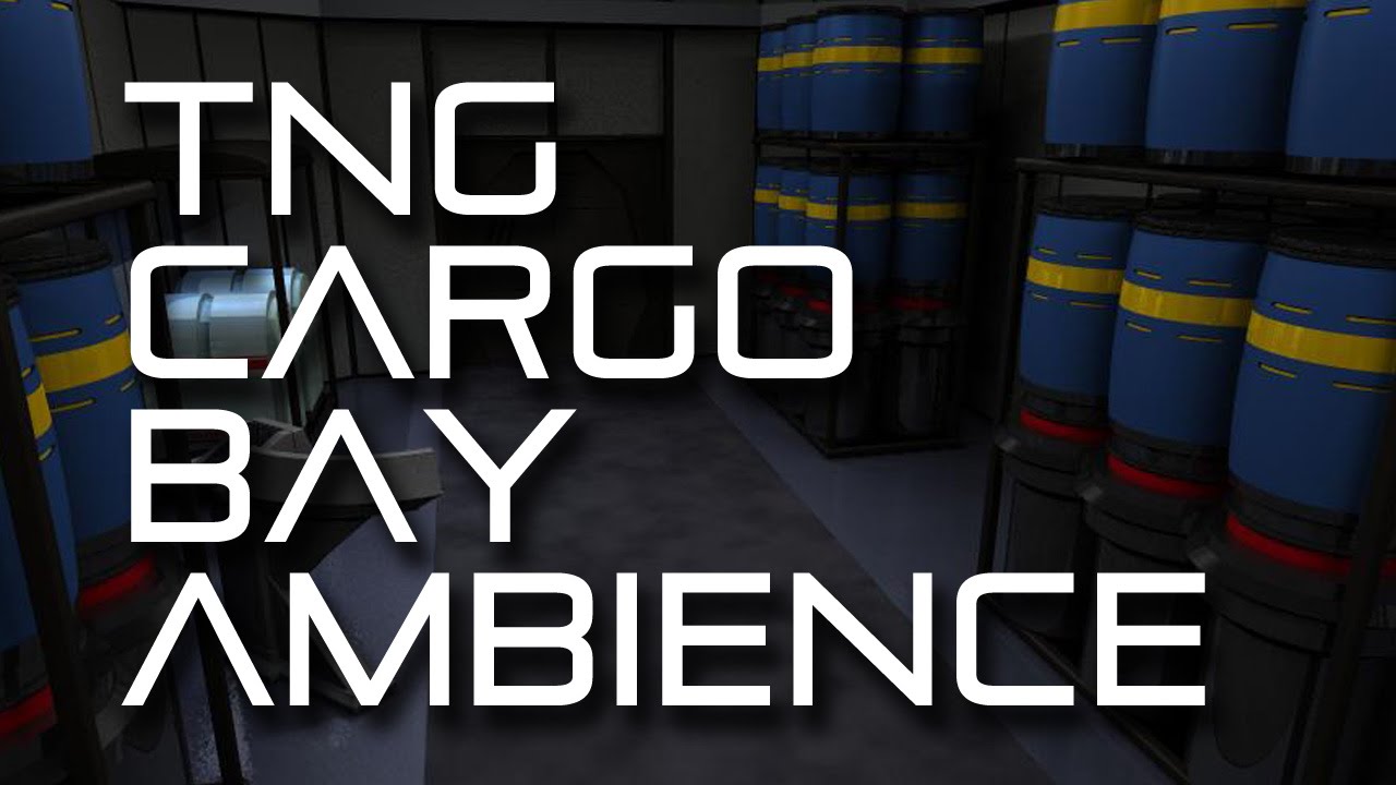 Star Trek: TNG "Cargo Bay" Background Ambience - YouTube