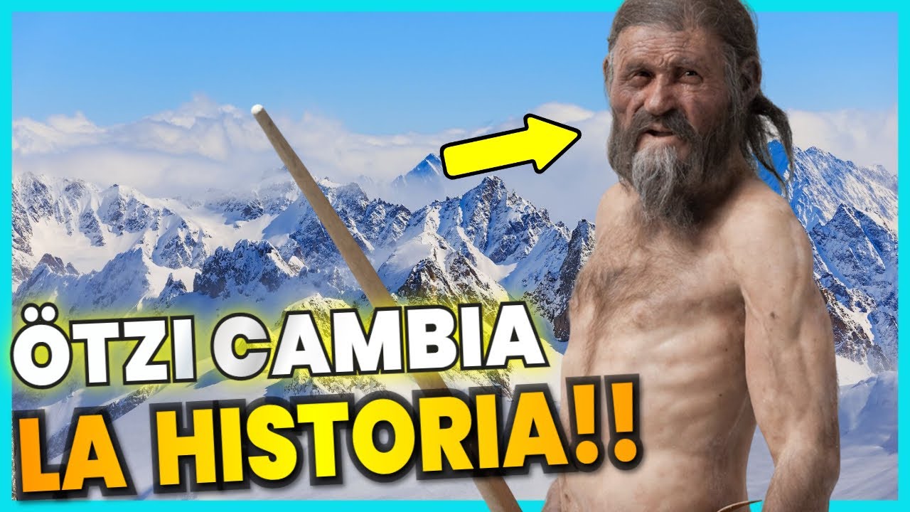 😱 La Momia De Otzi Reescribe La Historia 💥 Egiptomanía Youtube 0849