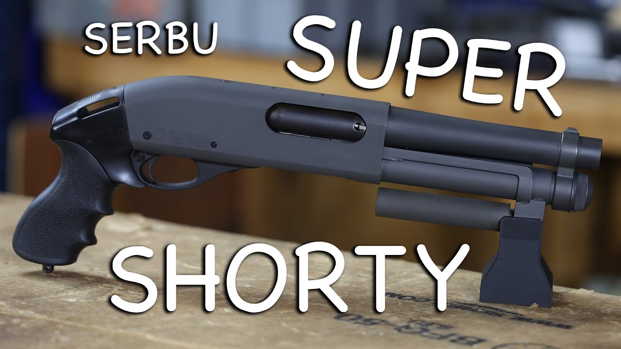The Serbu SUPER-SHORTY! - YouTube