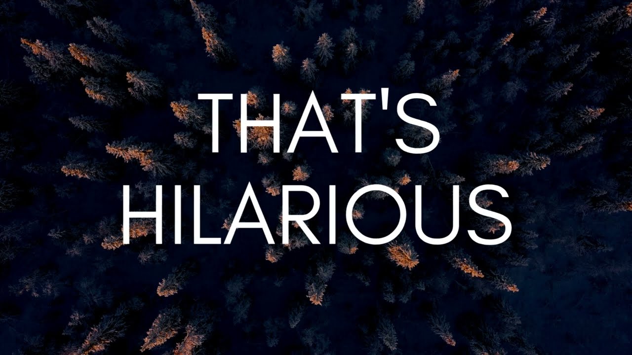That's Hilarious - Charlie Puth (Lyrics) - YouTube