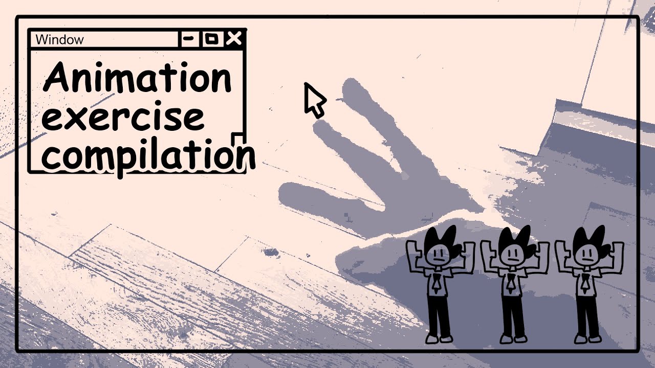 Animation exercise compilation - YouTube