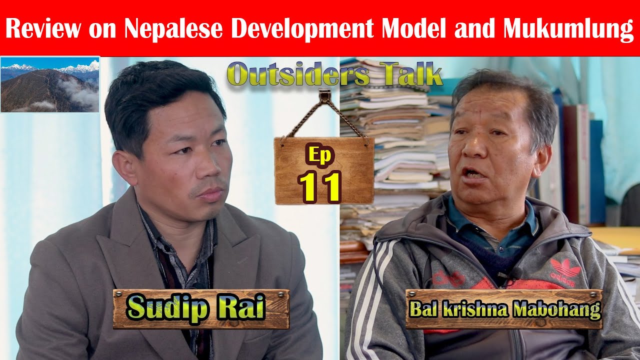 "'Review On Nepalese Development model and Mukkumlung"' || Ost With ...
