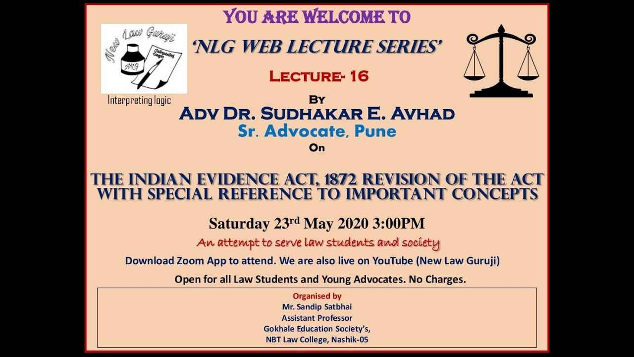Adv Dr Sudhakar E. Avhad on Revision of the Evidence Act 1872 ...