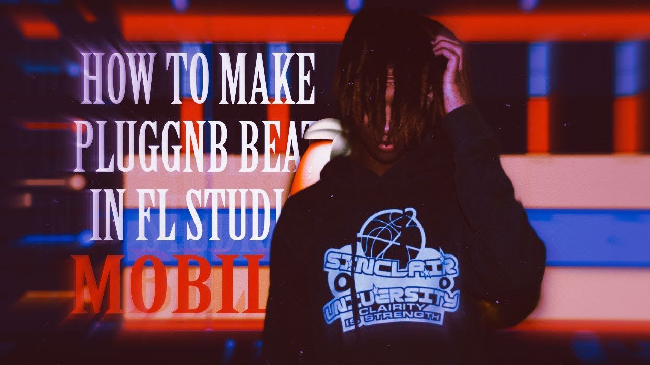 HOW TO MAKE PLUGGNB TYPE BEAT IN FL STUDIO MOBILE|Stoopidxool x ka$dami ...