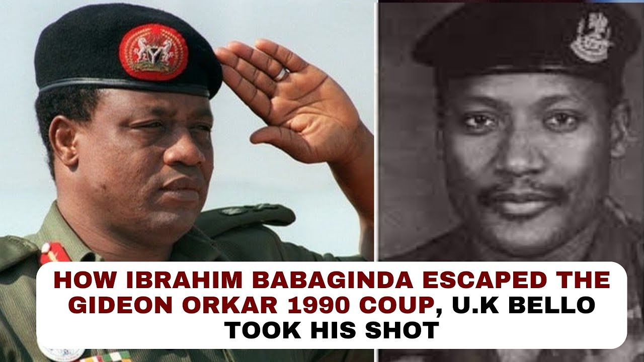 How Ibrahim Babaginda escaped the Gideon Orkar 1990 coup, U.K Bello ...