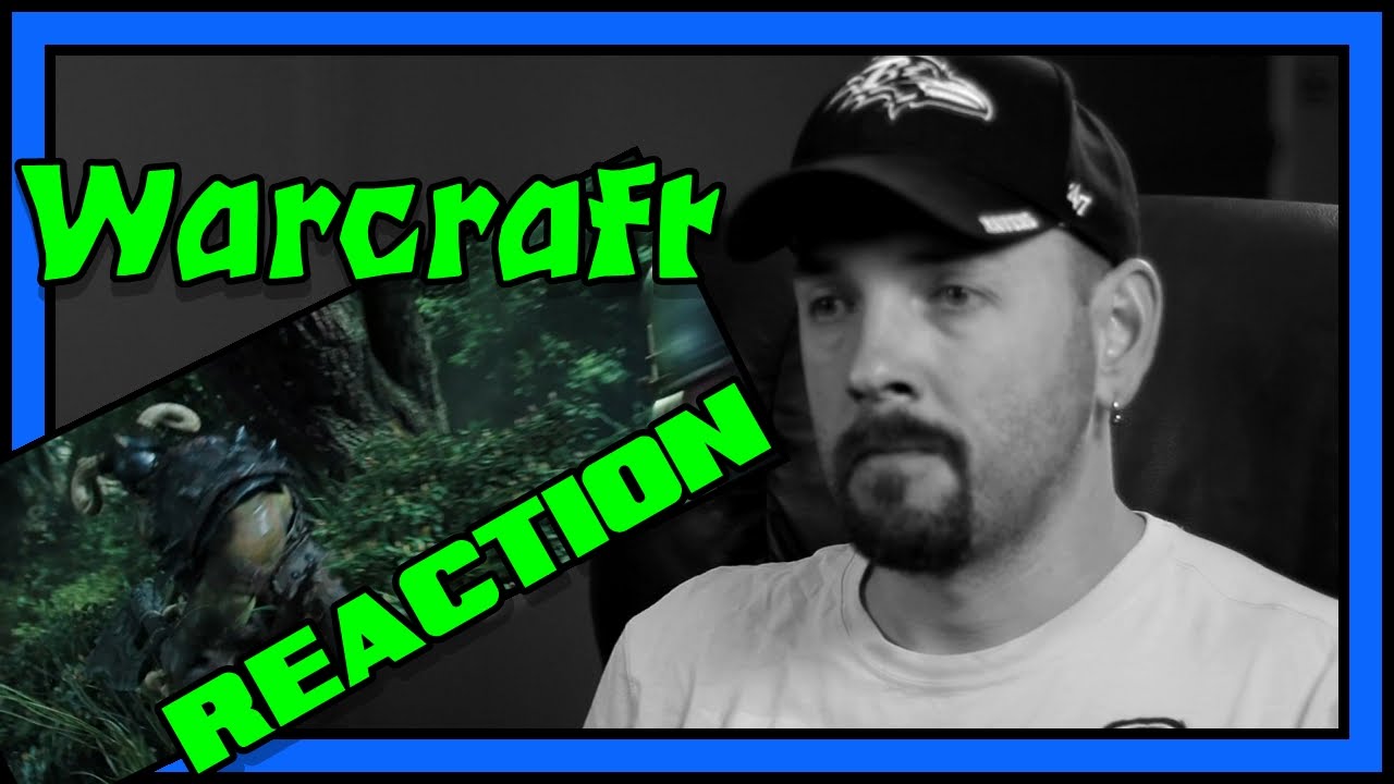 Warcraft - Trailer 2 (HD) Reaction | Wow player Reacting - YouTube