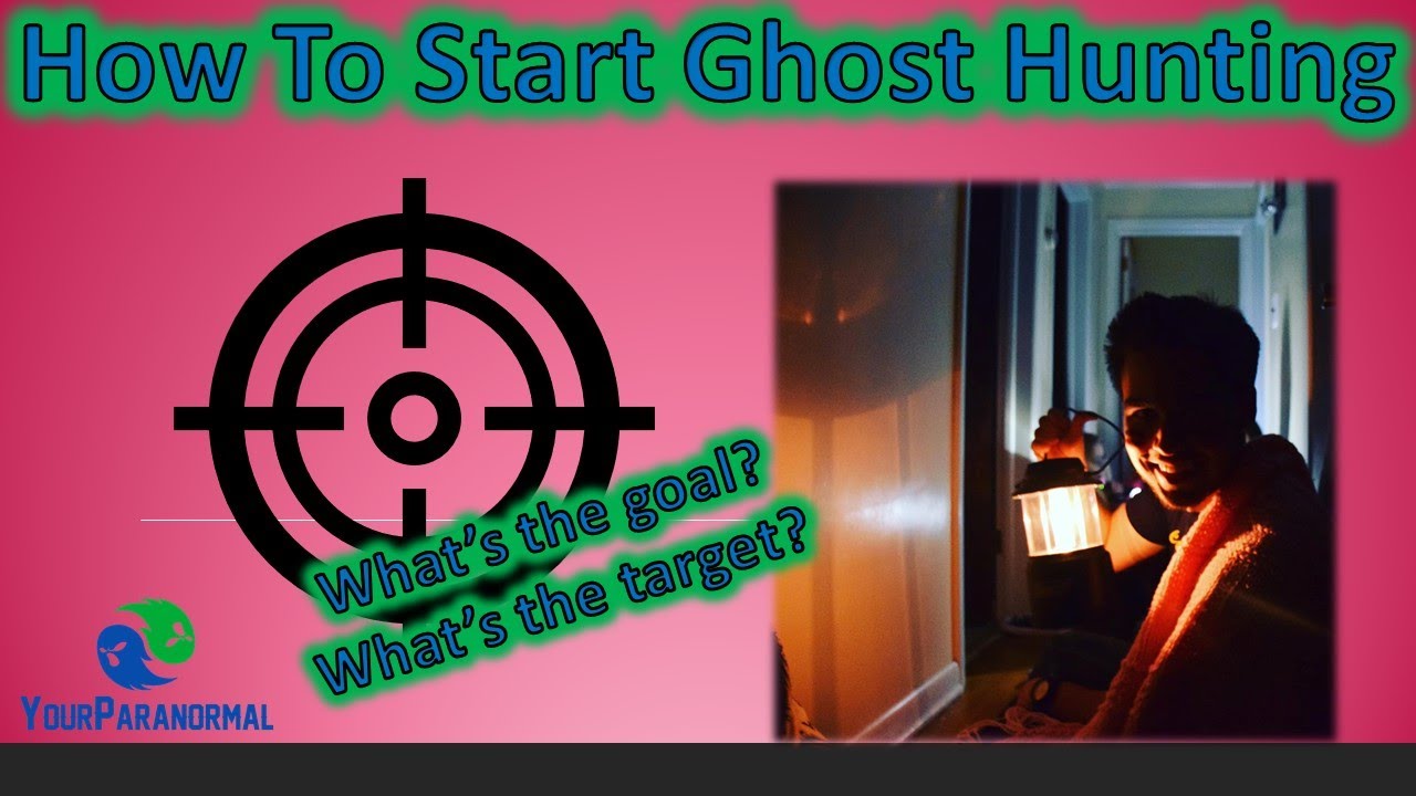 How To Start Ghost Hunting - Paranormal 101 - YouTube