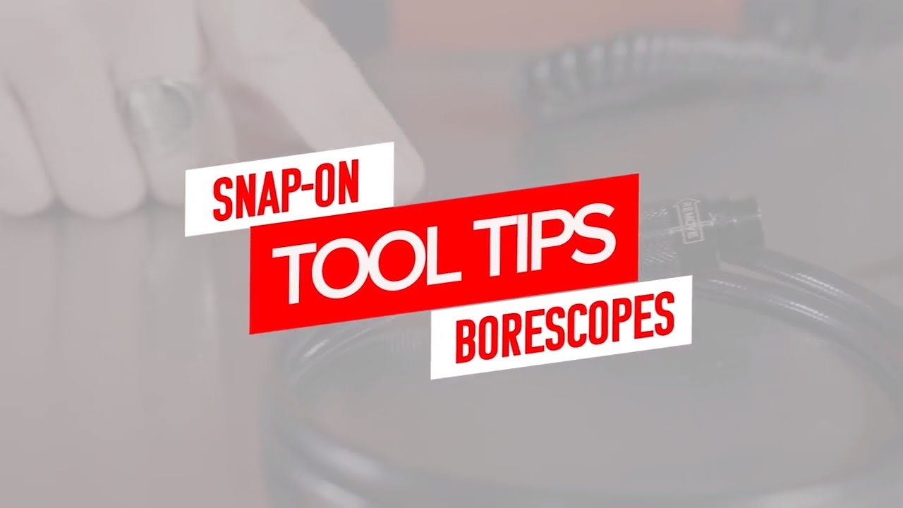 Snap-on Borescopes | Snap-on Tool Tips - YouTube
