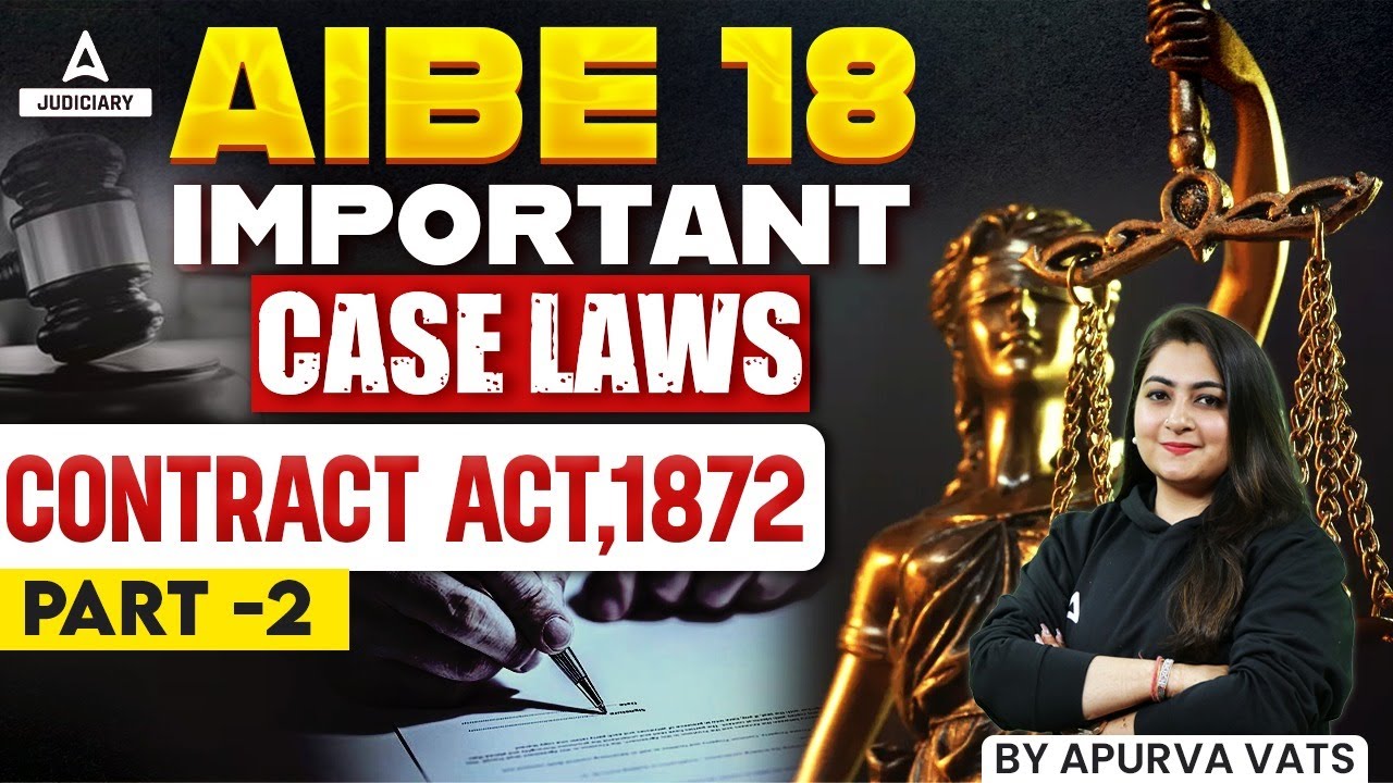 Important Case Laws For AIBE 18 with Explanation By Apurva Ma am important-case-laws-for-aibe-18-with-explanation-by-apurva-ma-am