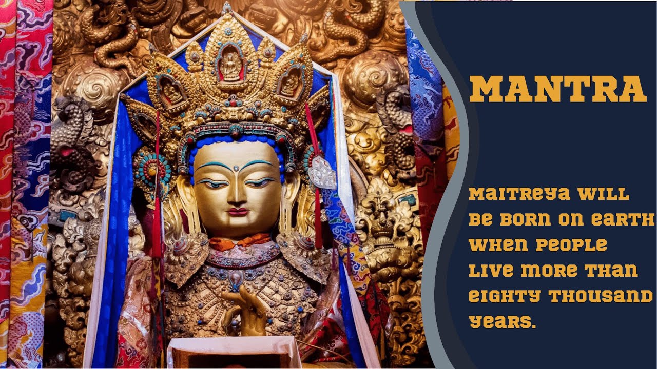 Mantra of the Bodhisattva Maitreya - YouTube