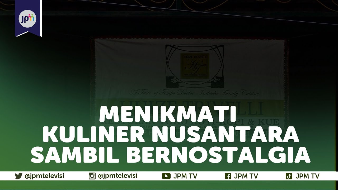 Restoran Huize Trivelli Bernuansa China Dan Belanda - YouTube