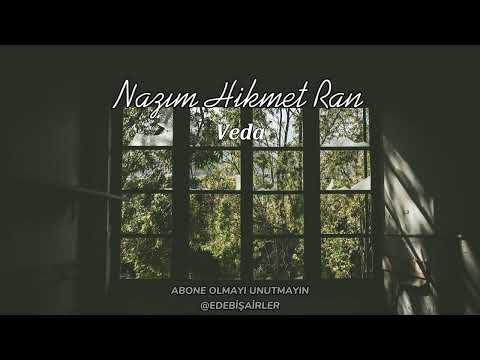Nazım Hikmet | Veda [Şiir]